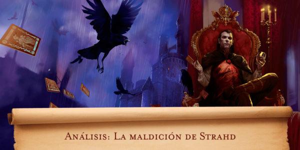 Análisis: La maldición de Strahd – Espada & Escudo magazine